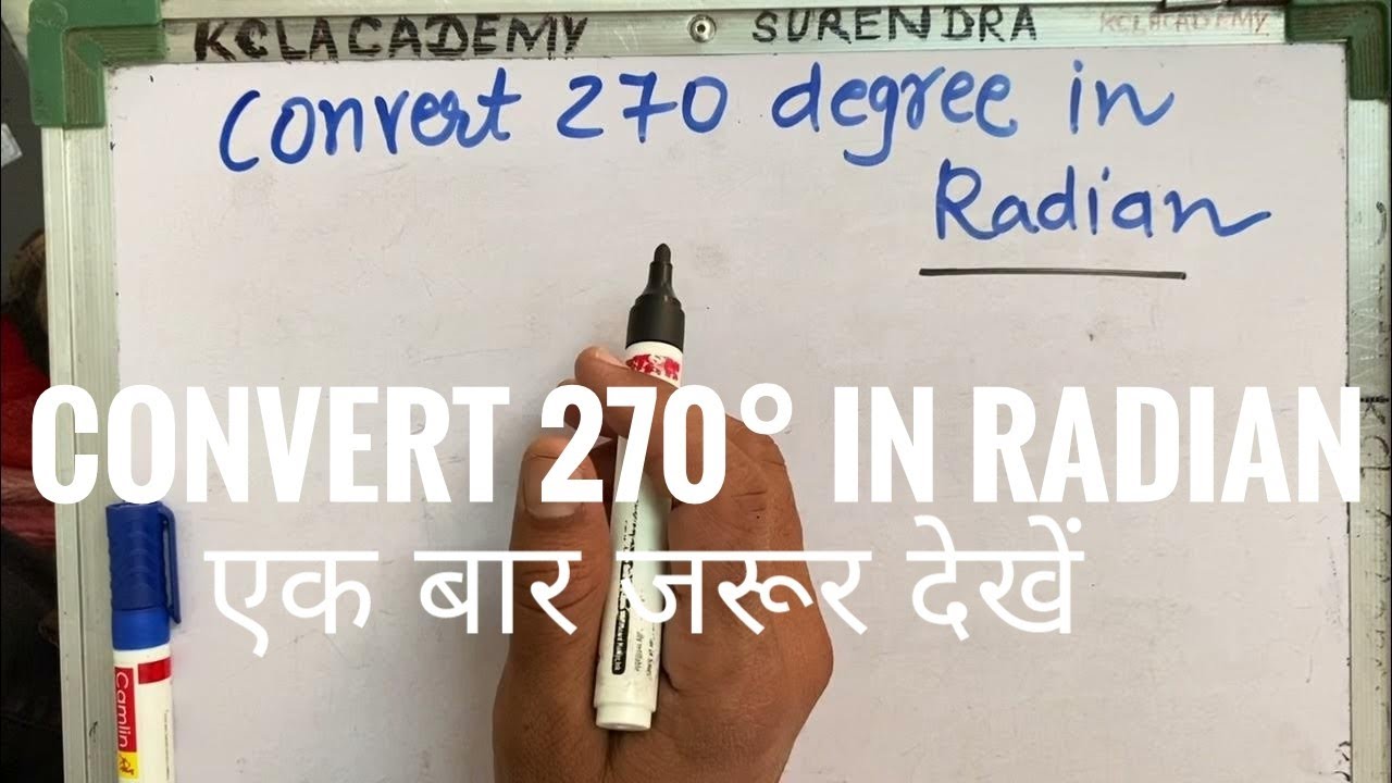 convert 270° in radian | Mathematics By Surendra Khilery - YouTube