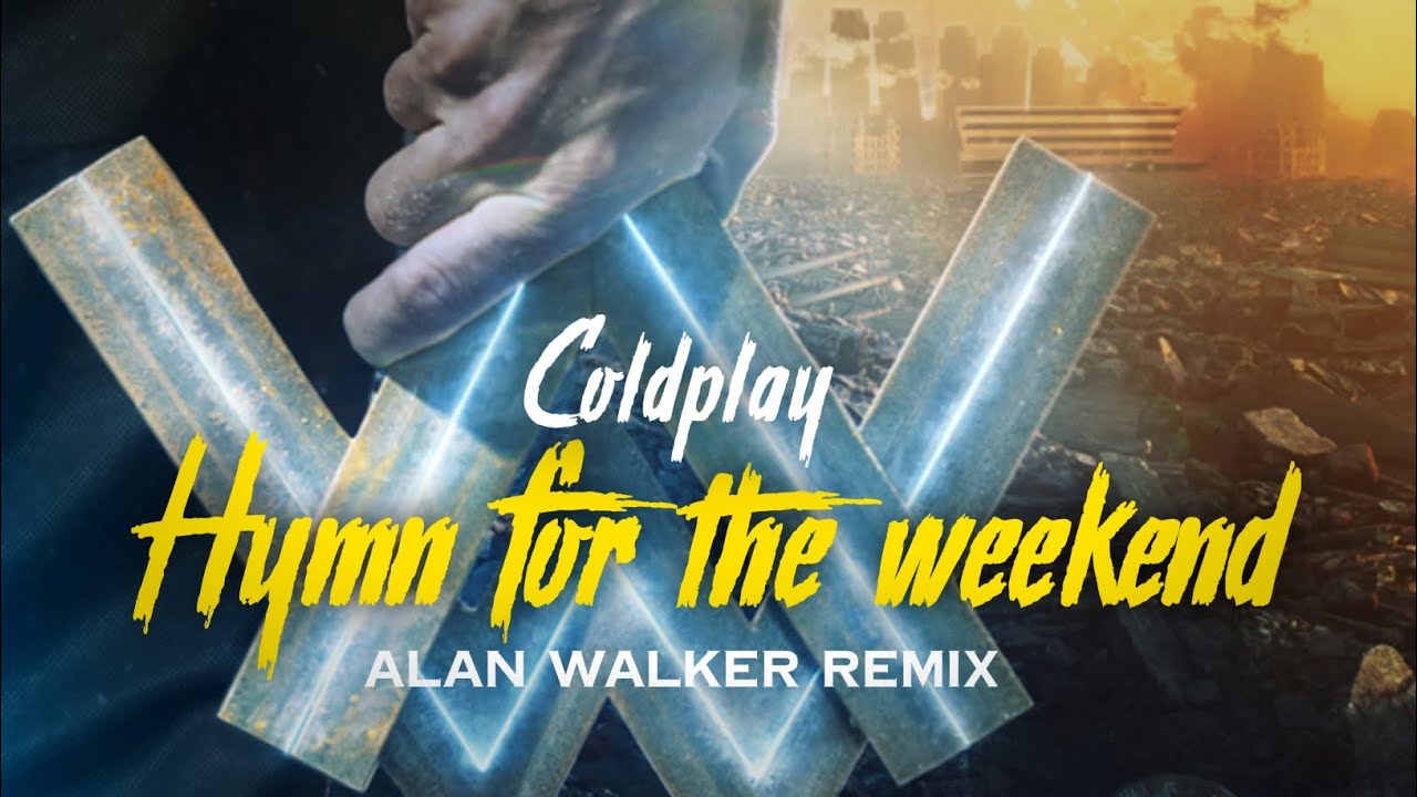 Coldplay - Hymn For The Weekend (Alan Walker Remix) Lyric Video - YouTube
