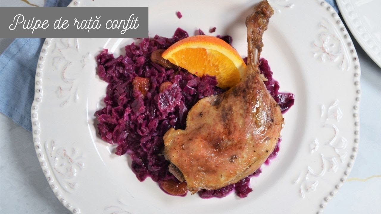 Pulpe de rata confit cu varza rosie - YouTube