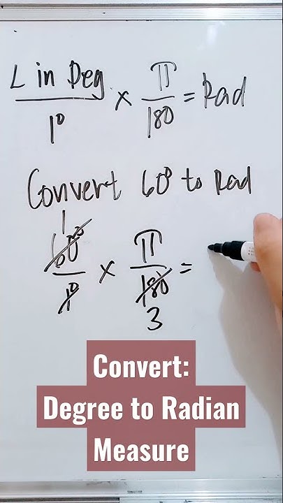 Convert Angle in: Degree to Radian Measure and Radian to Degree Measure ...