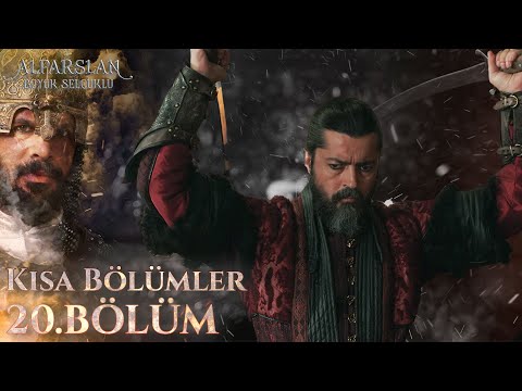 Alparslan: Büyük Selçuklu (Kısa bölümler) 20. Bölüm