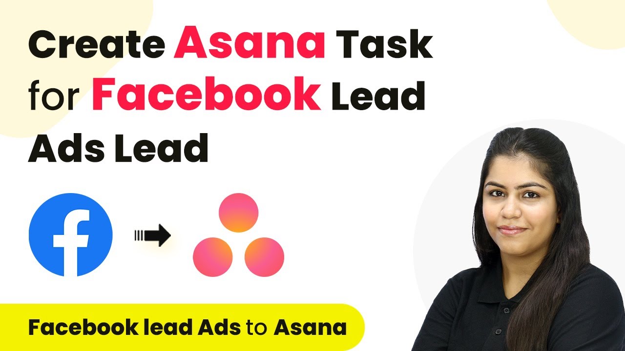 How to Create Asana Task for Facebook Lead Ads Lead | Facebook lead Ads ...