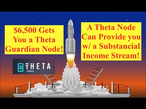 ALERT! Starting a Theta Guardian Node Today COULD Set You Up for LIFE ...