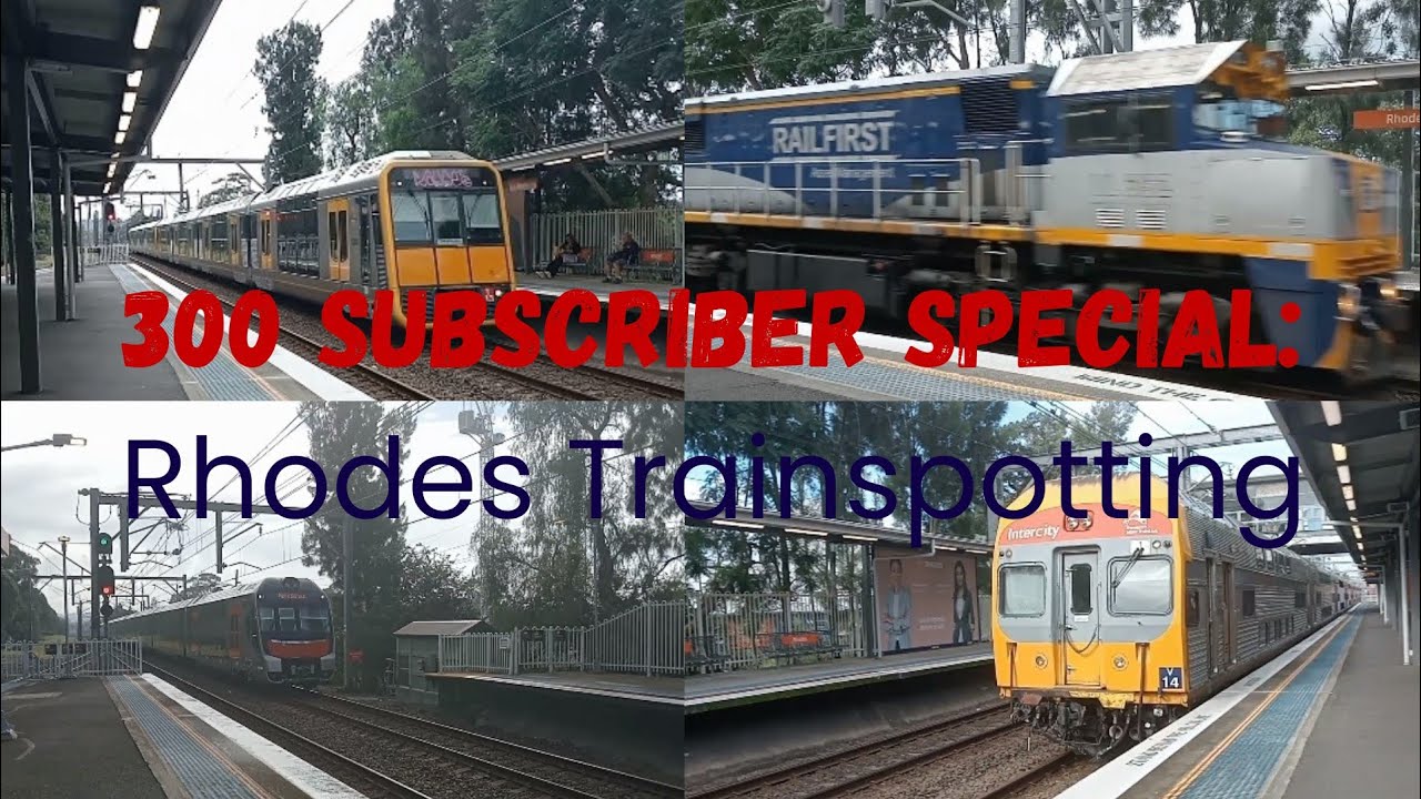 300 Subscriber Special!: Trainspotting at Sydney's Rhodes Station - YouTube