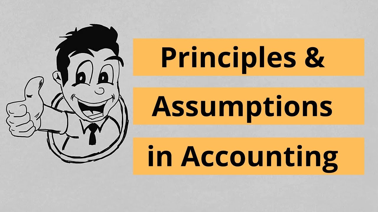 Measurement Principles and Assumptions in Accounting - YouTube
