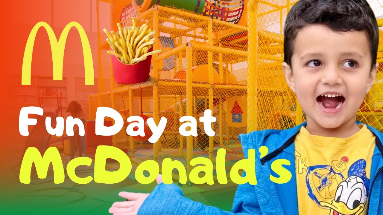 Fun Day at McDonald’s: Fries and Playground Adventures! - YouTube