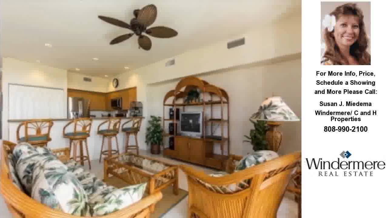 KONA SEA VILLAS F1, KAILUA KONA, HI Presented by Susan J. Miedema ...
