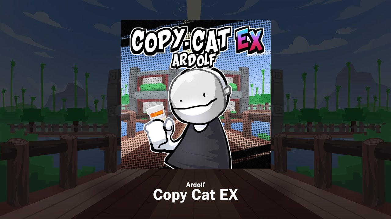[Official Release] Ardolf - Copy Cat EX (from Bob and Bosip FNF Mod ...
