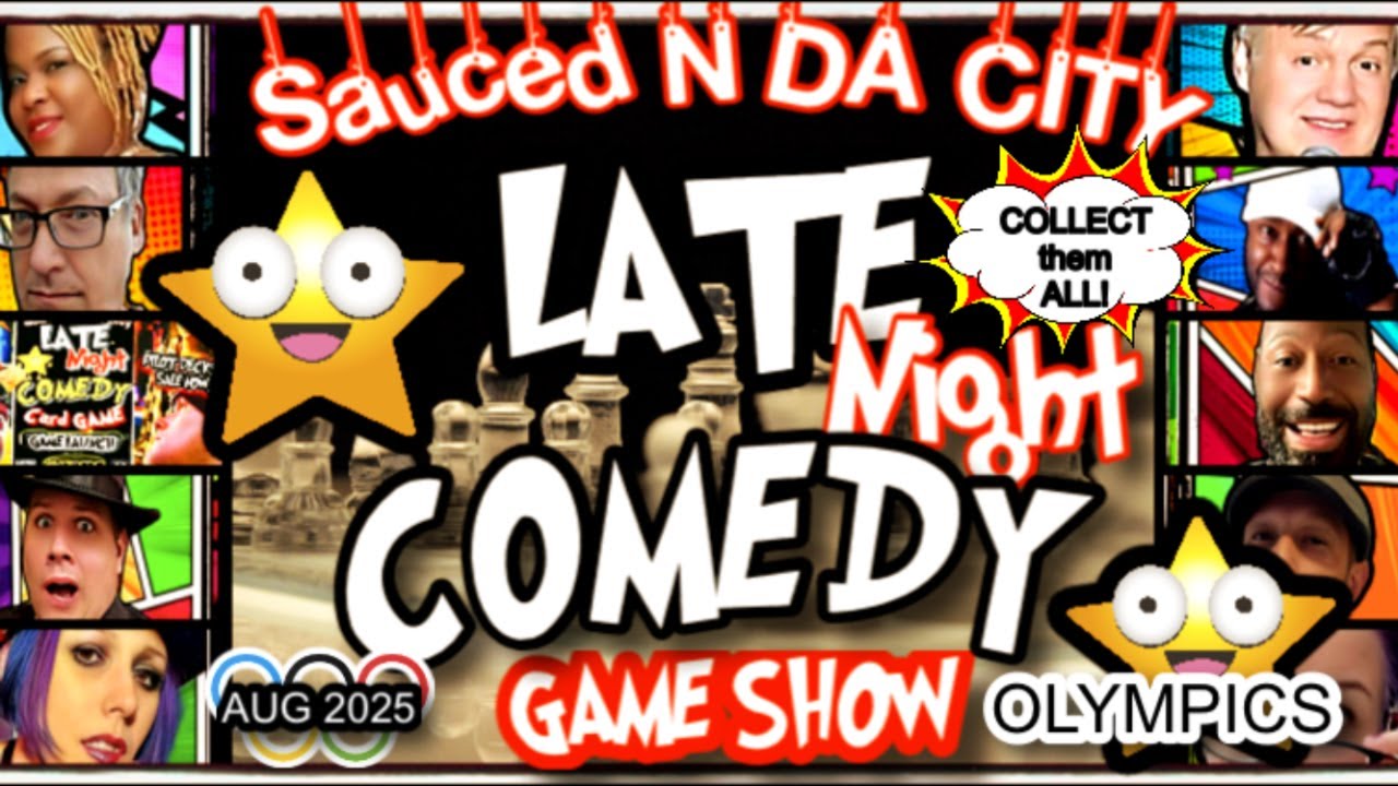 Sauced N DA City LATE Night R Rated Comedy GAME SHOW - YouTube