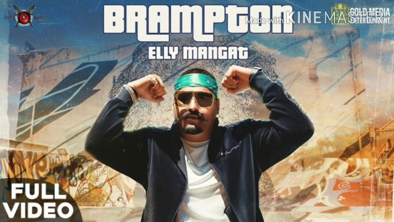 BRAMPTON - ELLY MANGAT | NEW PUNJABI SONG 2020 | RAMAN RECORDZ - YouTube