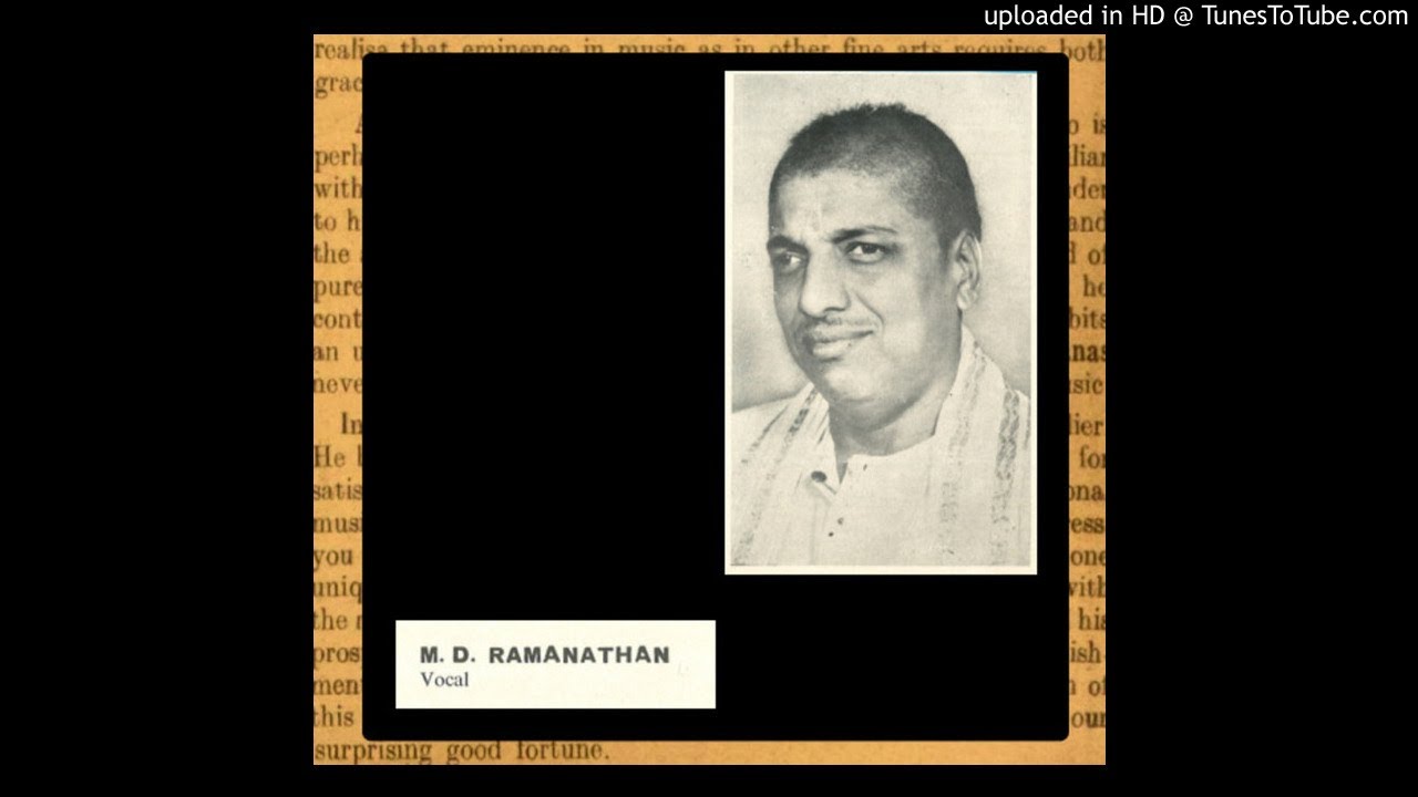 M D Ramanathan - YouTube