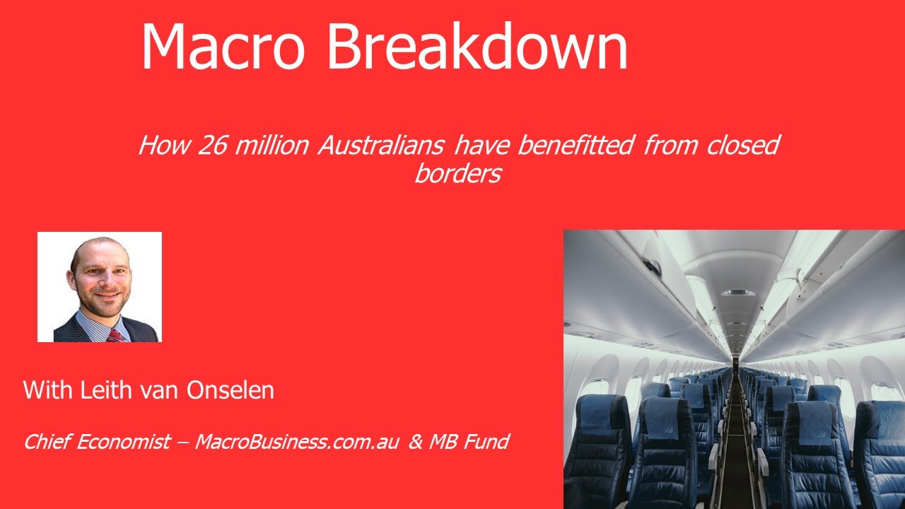 Macro Breakdown #1: How 26 million Australians have benefited from ...