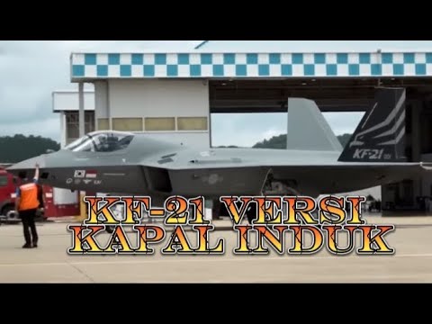 KF21 boromae varian N versi kapal induk. - YouTube