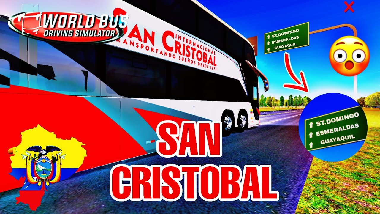 WORLD BUS DRIVING SAN CRISTOBAL 2 pisos QUITUMBE -ST.DOMINGO 🚨🚦 - YouTube