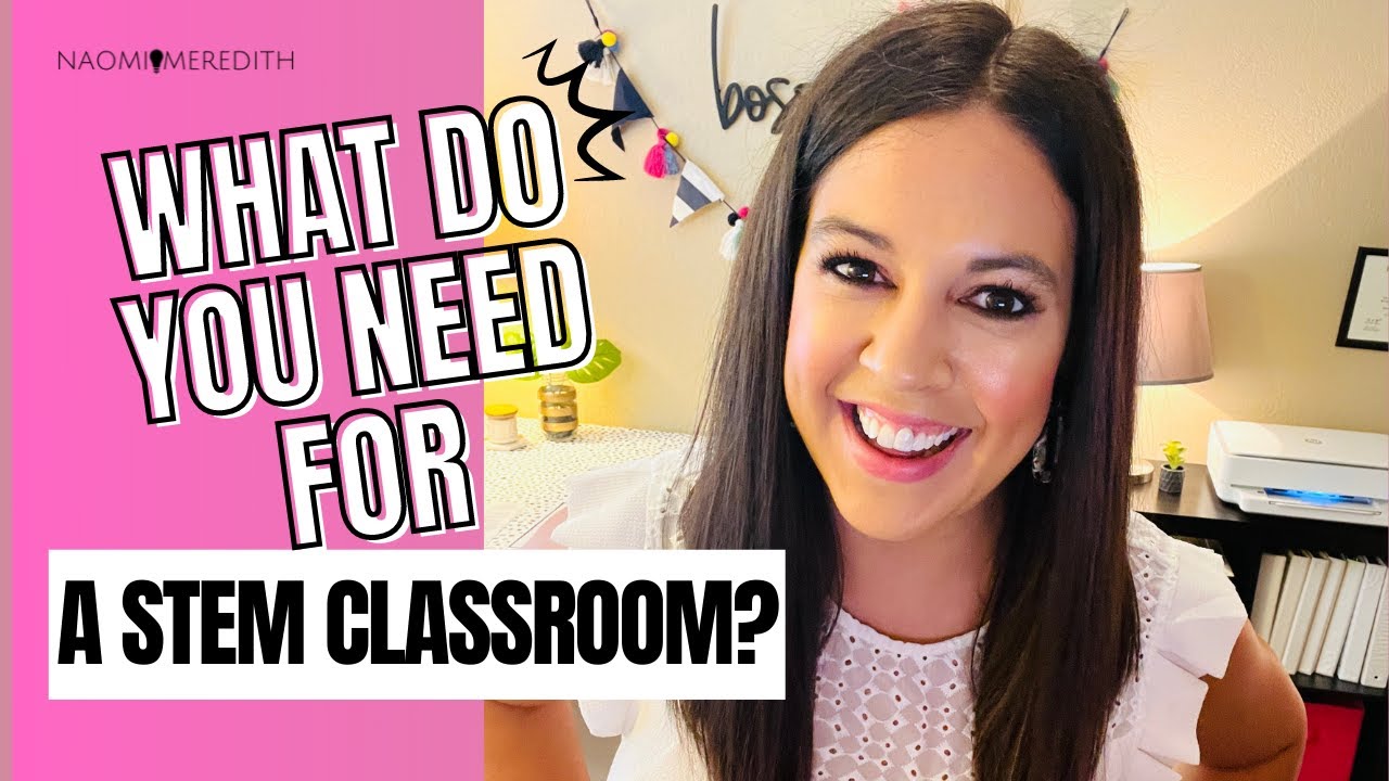 What Do You Need for a STEM Classroom? Elementary STEM Coach Podcast Ep ...