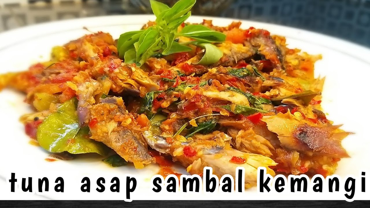 SAMBAL TUNA ASAP KEMANGI yang bikin nagih - YouTube