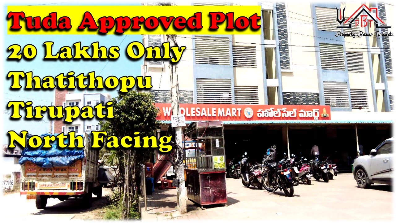 🌟Tuda Approved Plot 💰20 Lakhs Only 💞Tirupati Town Thatithopu 🔥North ...