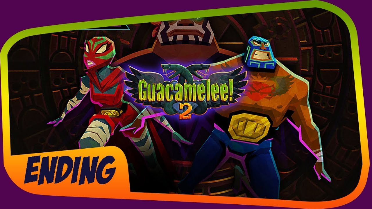 Guacamelee! 2 Gameplay Walkthrough Part 18/ENDING - No Commentary - YouTube