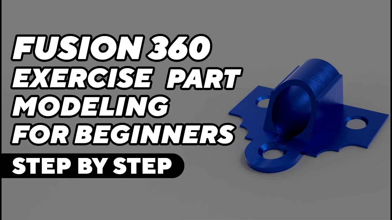 Fusion 360 basic cad modelling exercise video [www.justfusion.online ...