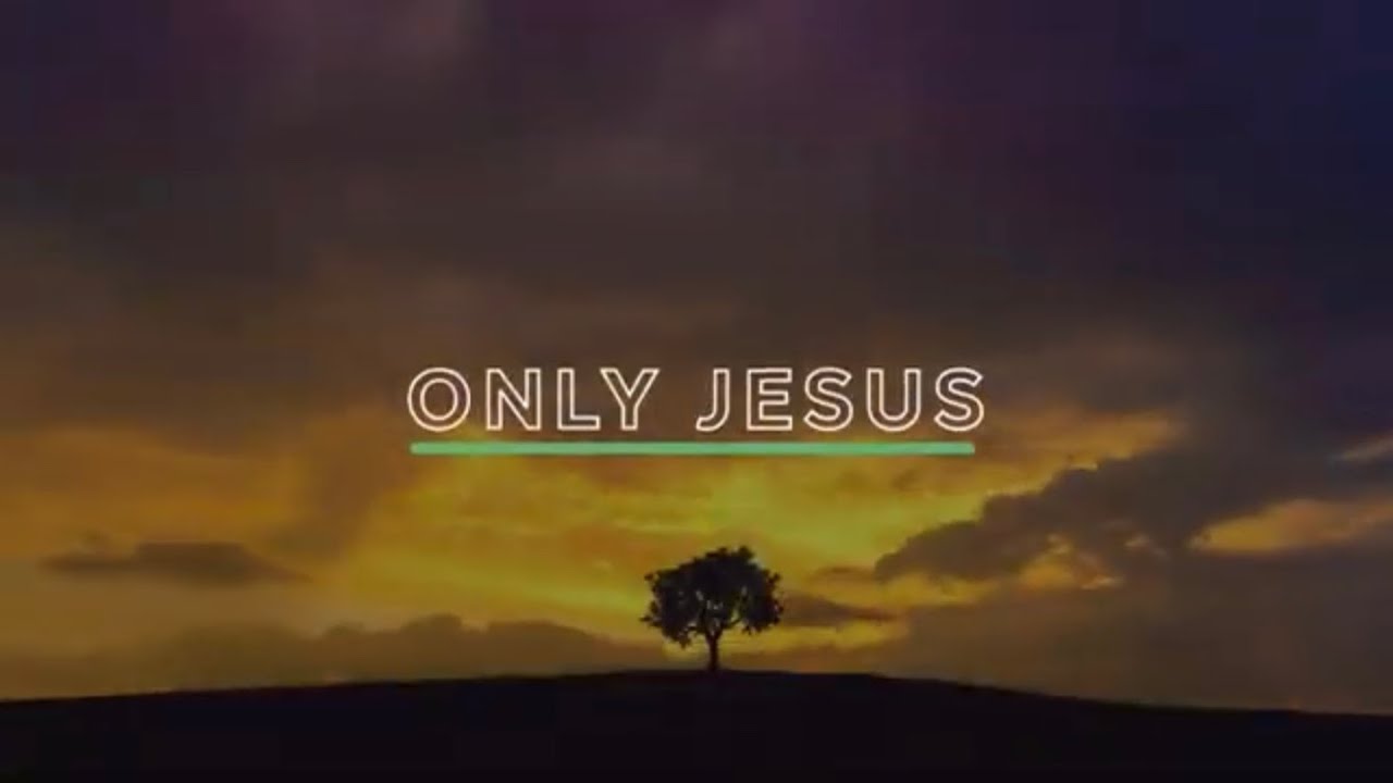 Only Jesus | Eric and Tonna O’Dell - YouTube