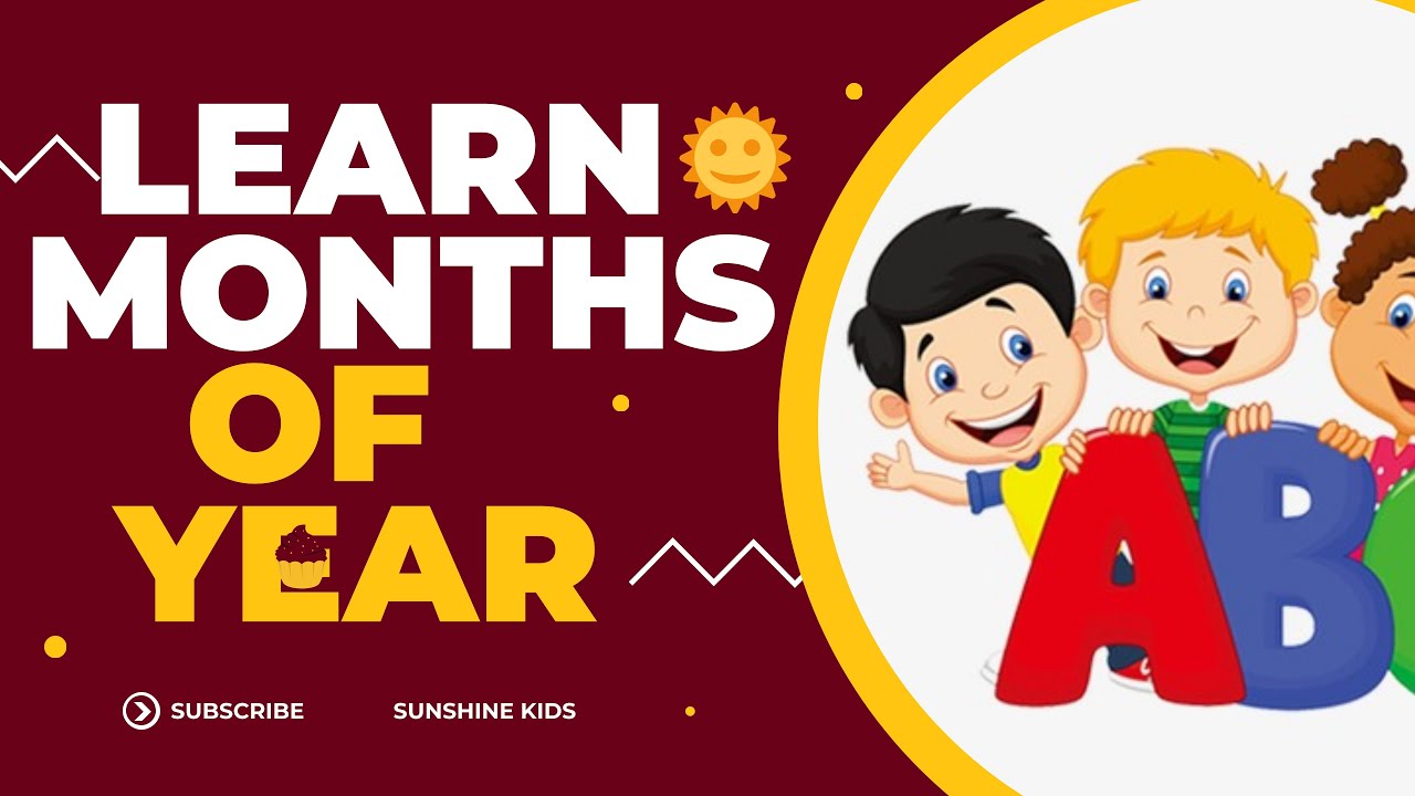 Kids Lets Learn : Months of the Year - YouTube