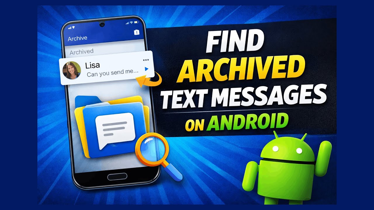 How to Find Archived Text messages | How to Retrieve Archived Text ...