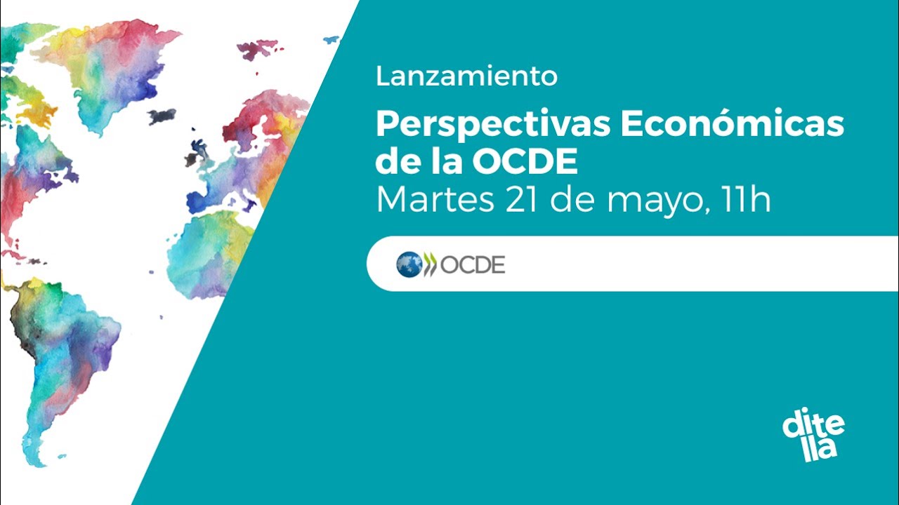 Lanzamiento | Perspectivas Económicas de la OCDE - YouTube