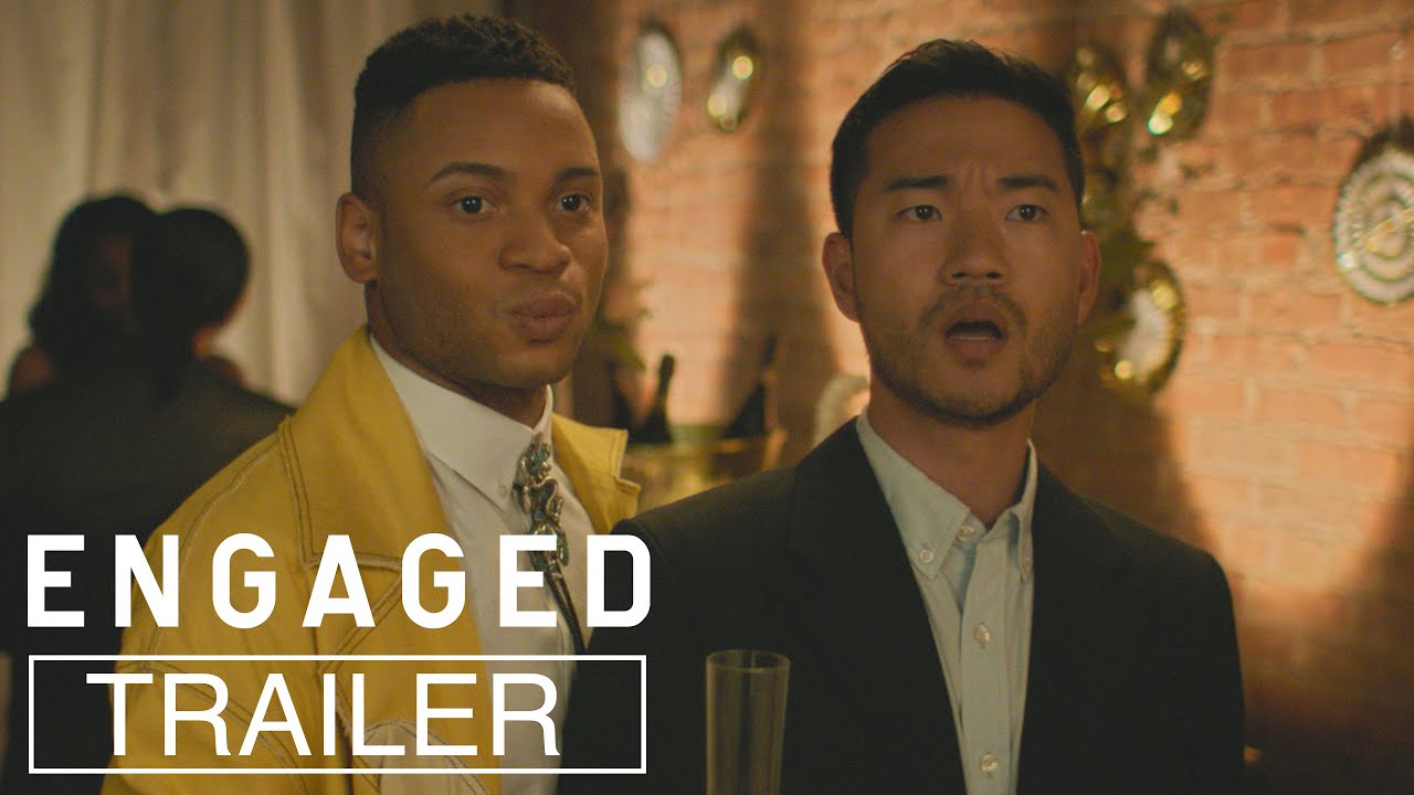ENGAGED (2019) Official Trailer [HD] | Daniel K. Isaac, Ryan Jamaal ...