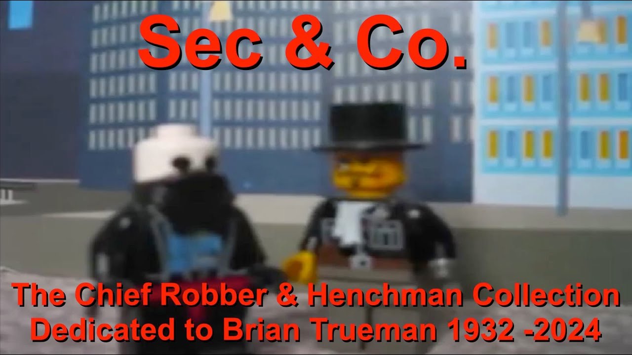 Sec & Co. The Chief Robber & Henchman Compilation (Dedicated to Brian ...