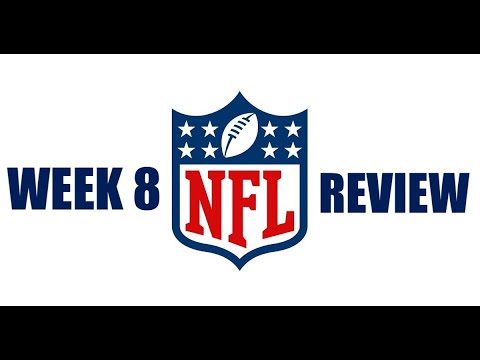 NFL WEEK 8 REVIEW - YouTube