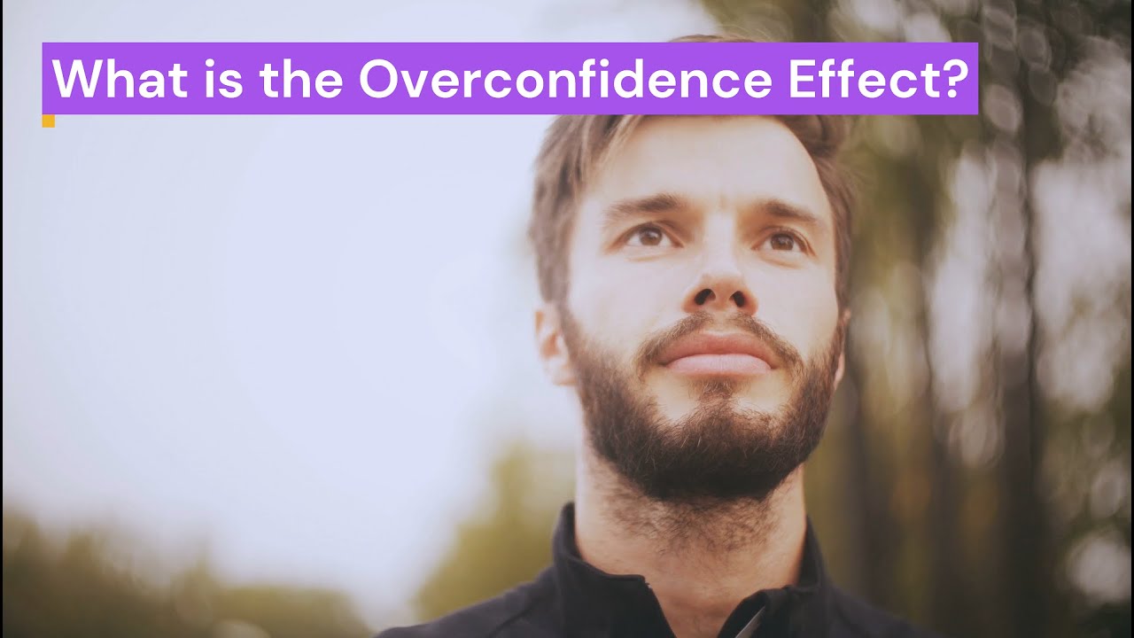 What is the Overconfidence Effect? | Psychology Facts - YouTube