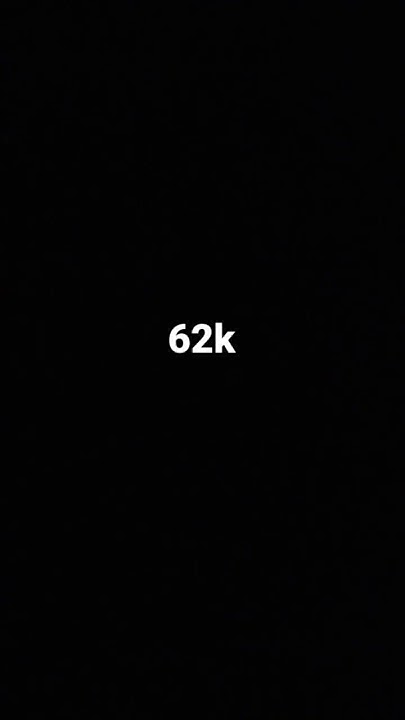 62k - YouTube