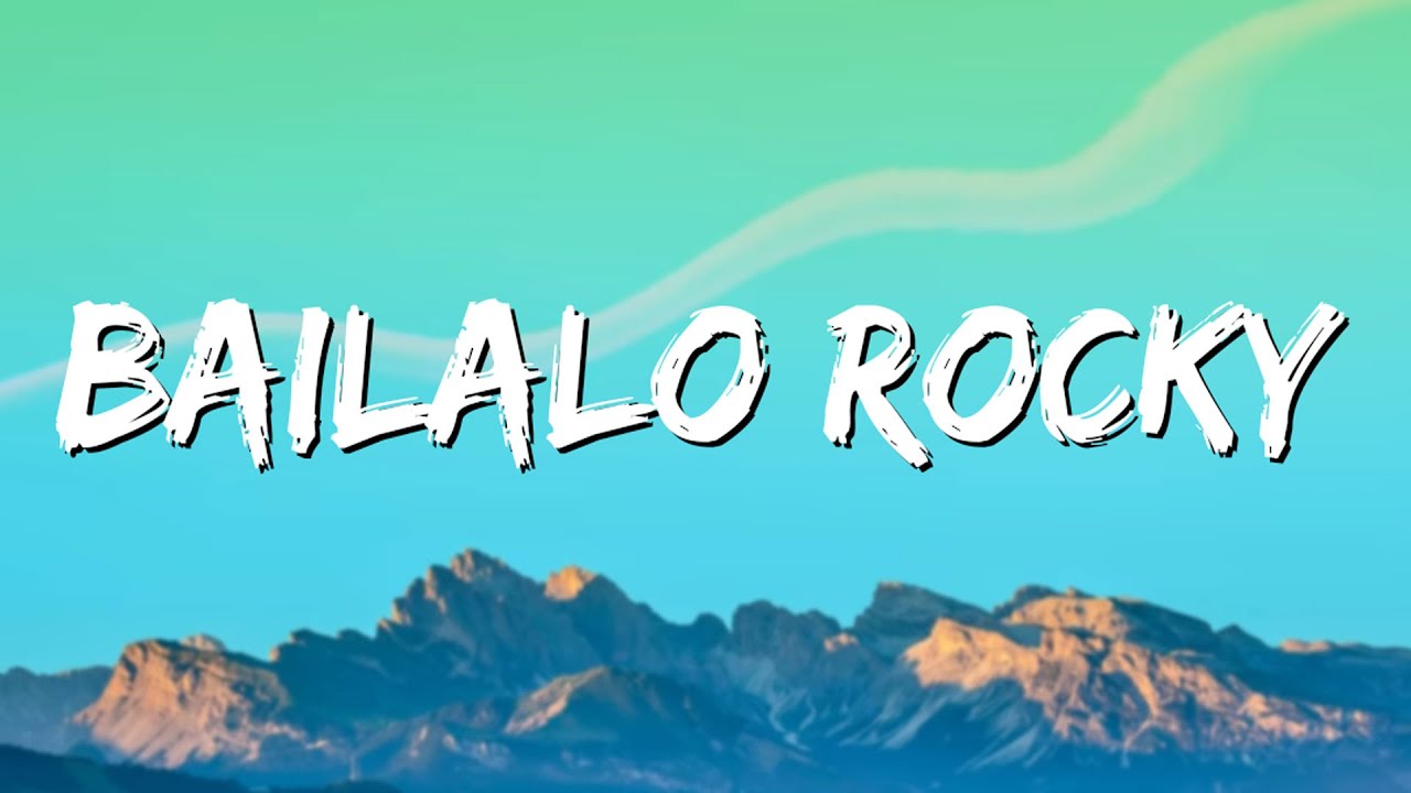 Bailalo Rocky - YouTube