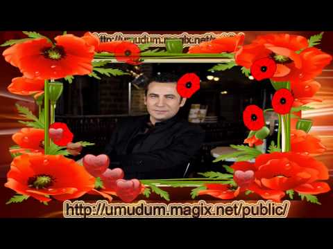 FERHAT GÖÇER  GÜL Kİ