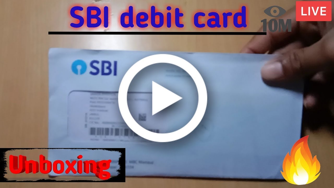 Live SBI debit card unboxing / unboxing of state bank of india debit ...
