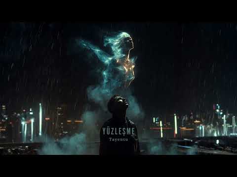 Tayentu - Yüzleşme (Offical Audio)