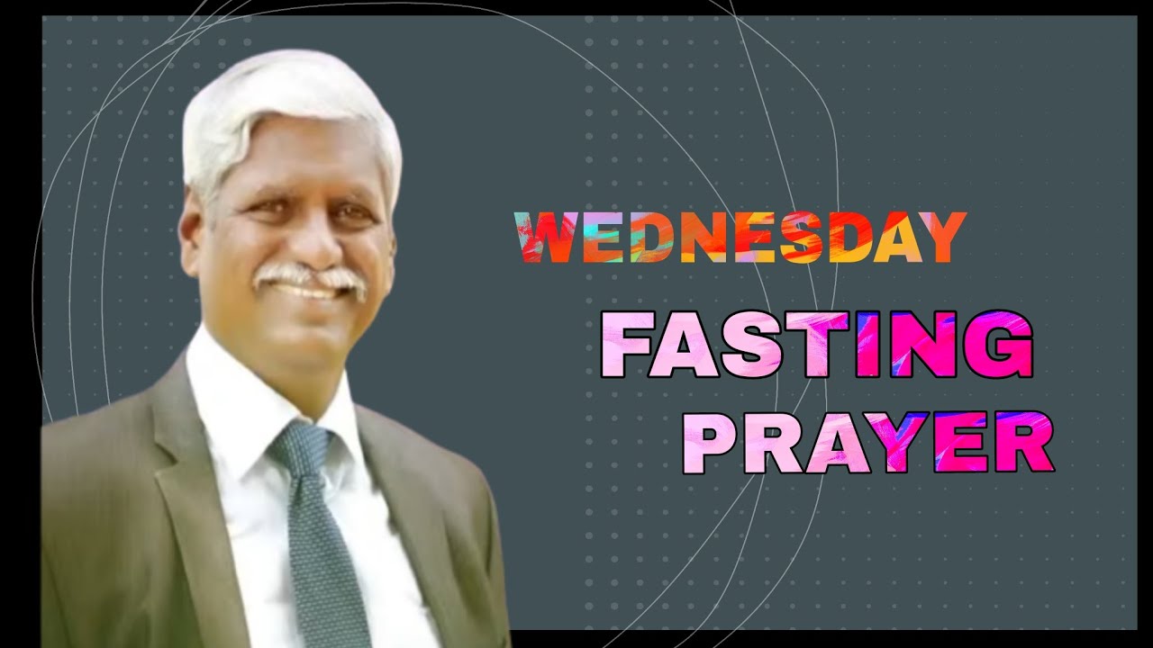 WEDNESDAY FASTING PRAYER || 22TH NOV 2023 || Message by BRO ISSAC BANDI ...