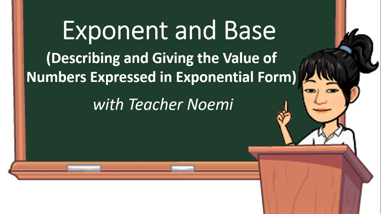 Exponent and Base (Tagalog) with Teacher Noemi - YouTube