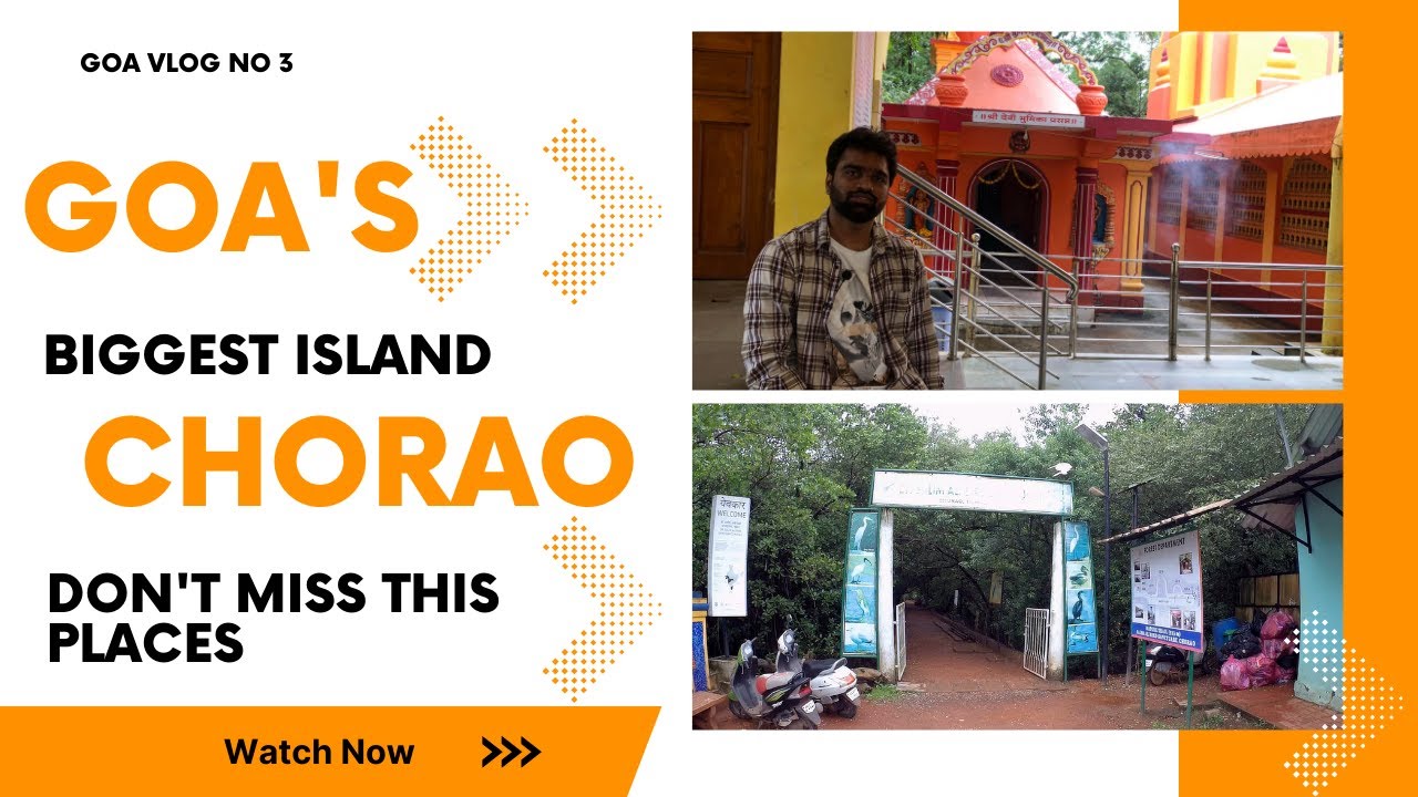 How to reach Chorao island Goa || Places to visit in Goa || Chorao ...