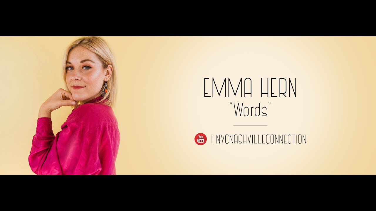 Emma Hern, "Words" - New York/Nashville Connection - YouTube
