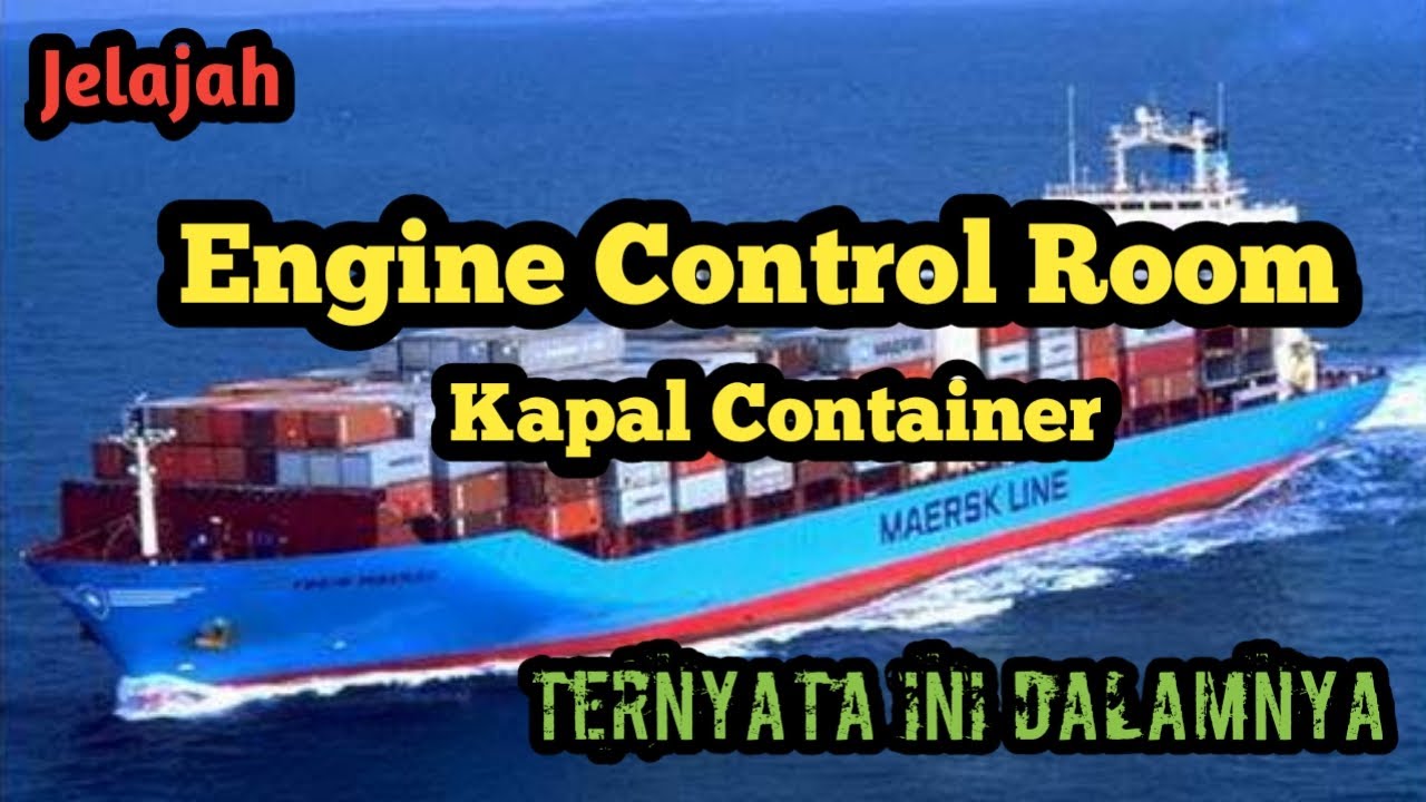 Ship's Engine Room || Ruang mesin kapal Container - YouTube