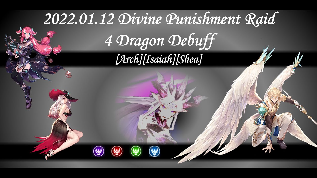 2021.01.25 [Divine Punishment Raid][Arch][4 Debuffs][King's Raid] - YouTube