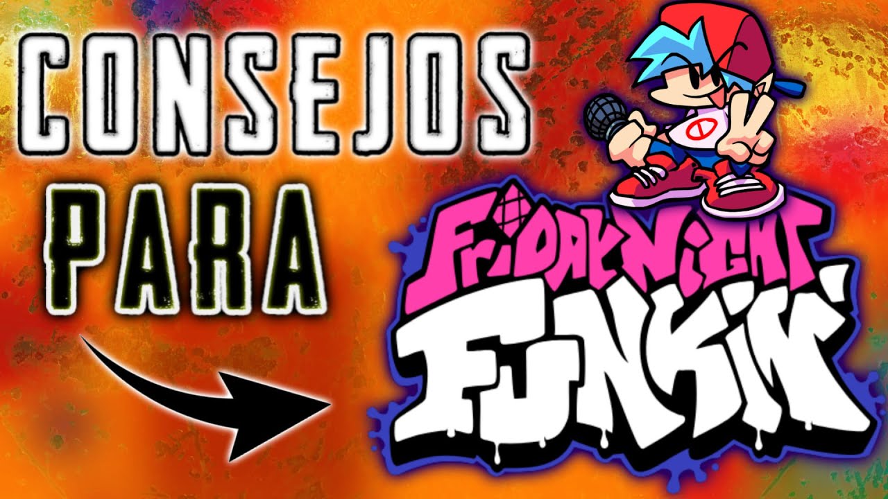 Tips y consejos para mejorar en friday night funkin - YouTube