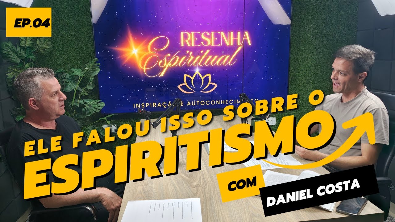 Olha o que ele falou sobre Espiritismo | convidado Daniel Costa - YouTube