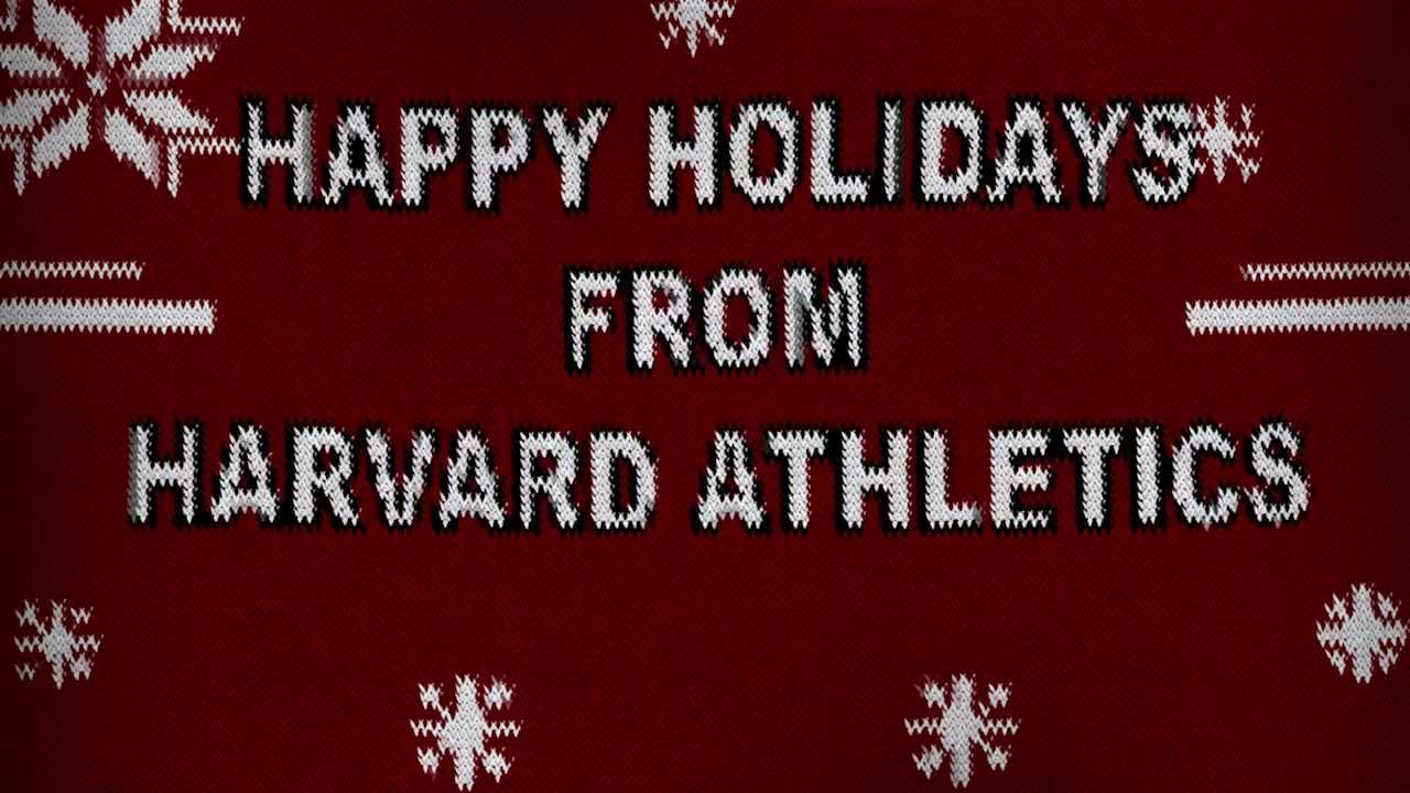 Happy Holidays from Harvard Athletics - YouTube