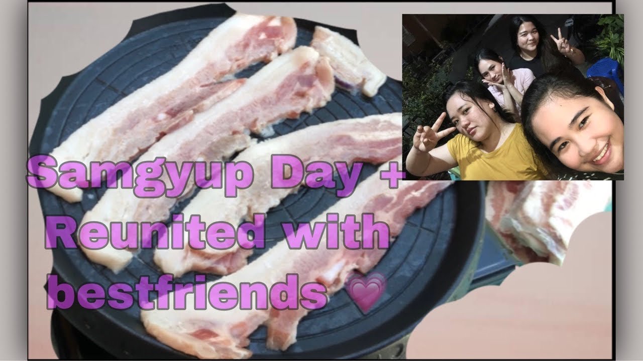 |DIY SamGyup with my College Bestfriends💖 - YouTube