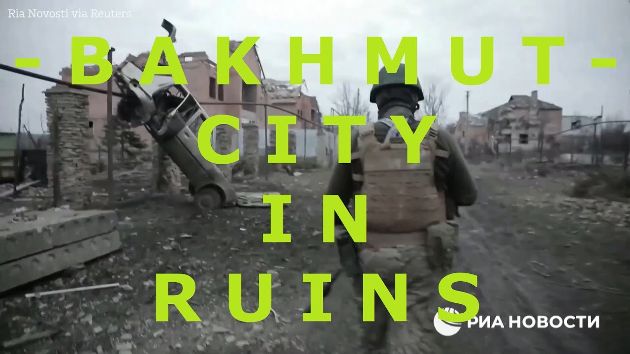 Bakhmut - city in ruins, Ukraine Russia Military Video - YouTube