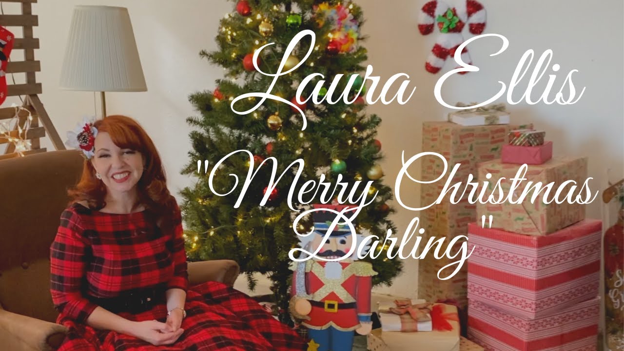 Laura Ellis - Merry Christmas Darling - YouTube