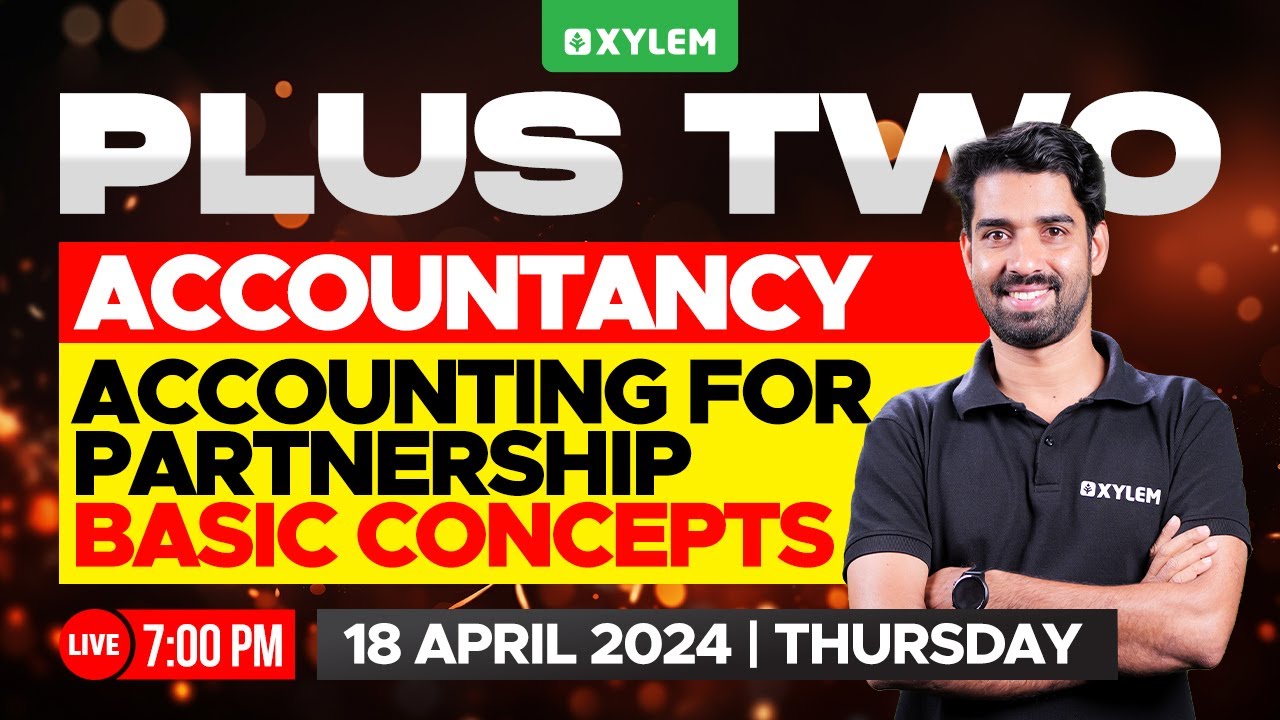 Plus Two Accountancy - Accounting For Partnership - Basic Concepts ...