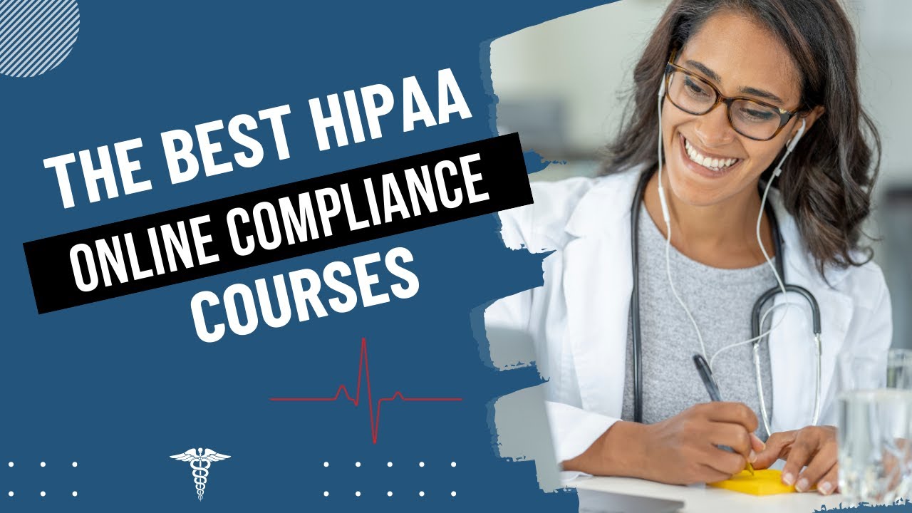 The Best HIPAA Online Compliance Training Courses - YouTube
